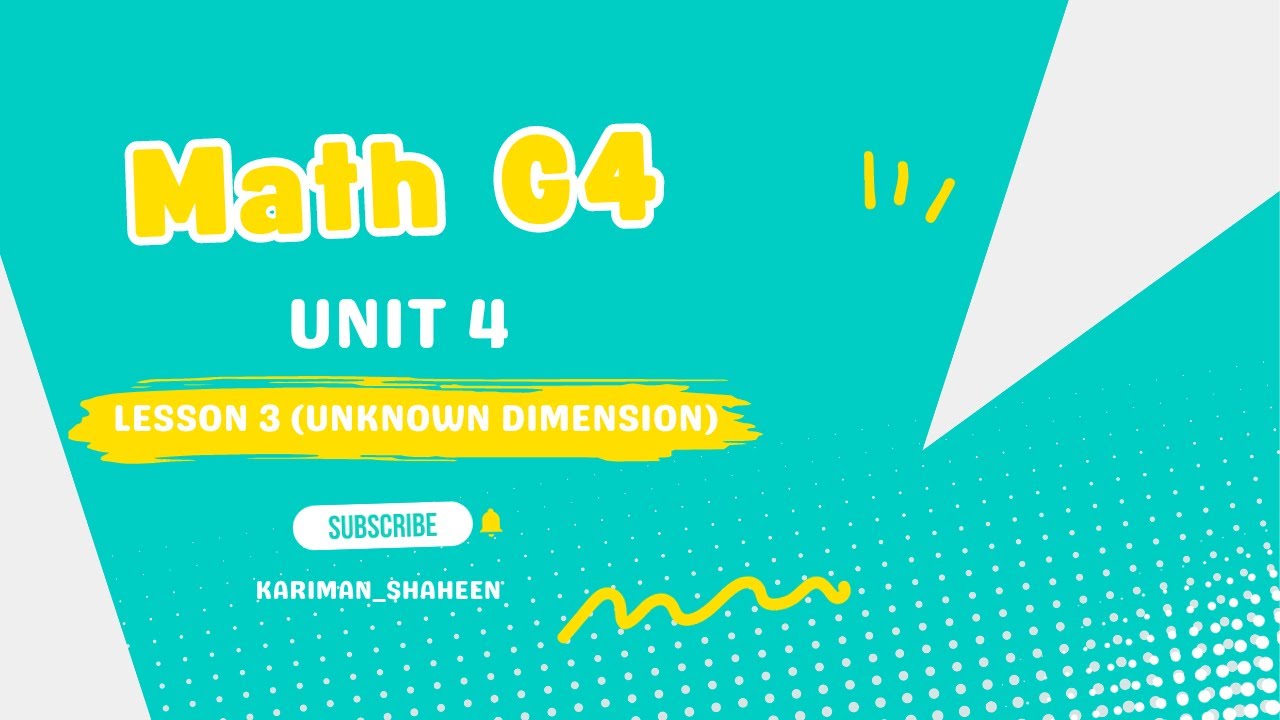 Math grade 4 || Unit 4 || Lesson 3 (Unknown dimension). - YouTube
