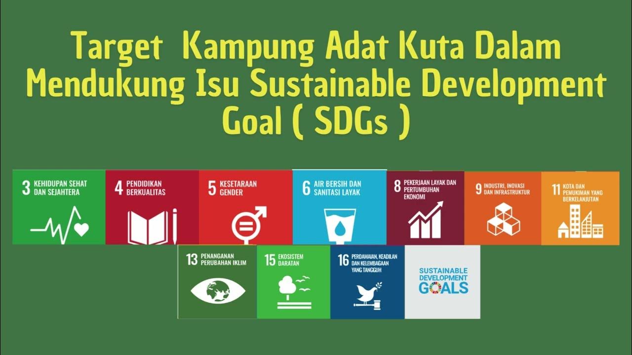 PERAN Masyarakat Adat Kuta Dalam SDGs - YouTube