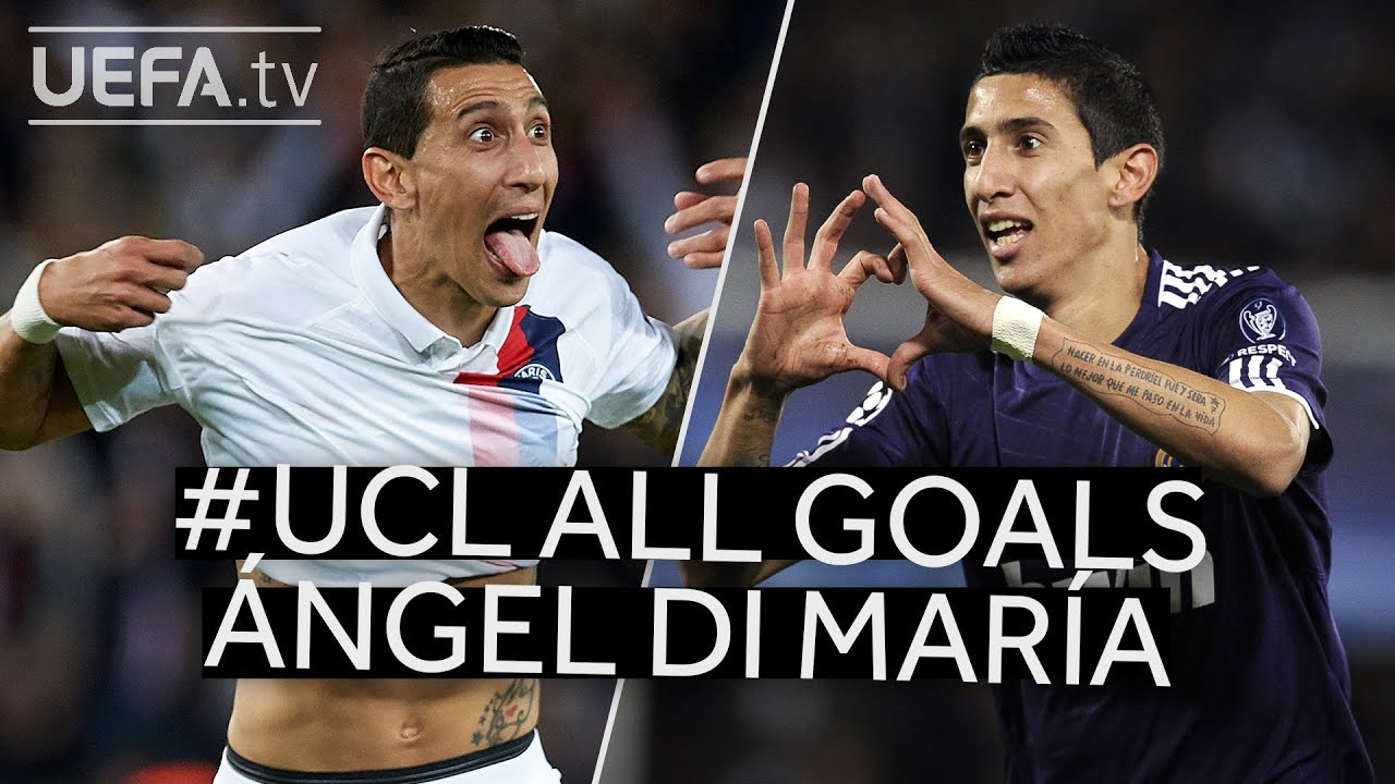 All #UCL Goals: ÁNGEL DI MARÍA - YouTube