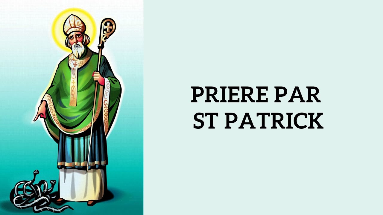 Priere Par St Patrick | Le Canon de Saint Patrick | Lorica de Saint ...