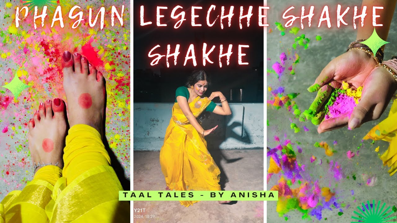 PHAGUN LEGECHHE SHAKHE SHAKHE || HOLI DANCE || TAAL TALES || ANISHA ...