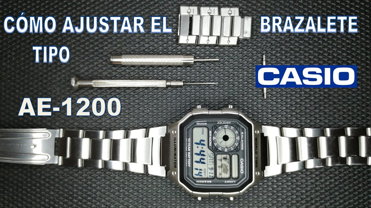 Cómo Ajustar el Brazalete Tipo Reloj CASIO AE-1200WH (CASIO ROYALE ...