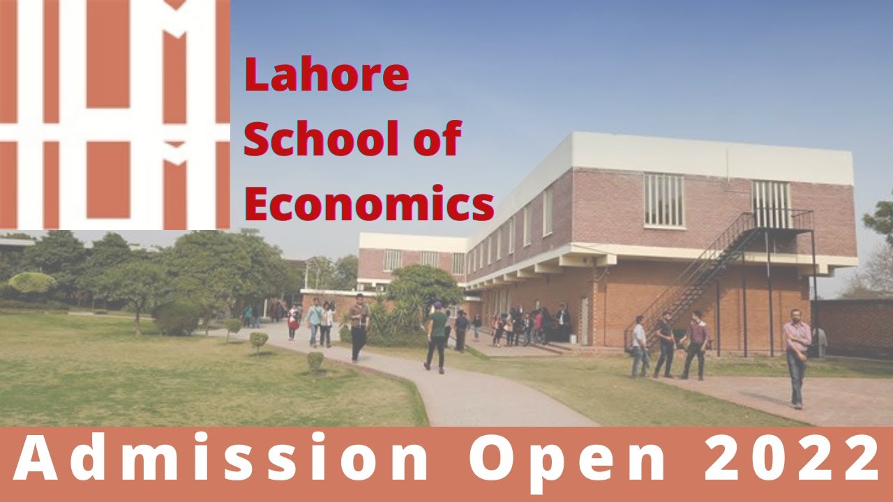 How to get Admission in Lahore School of Economics | Lahore School of ...