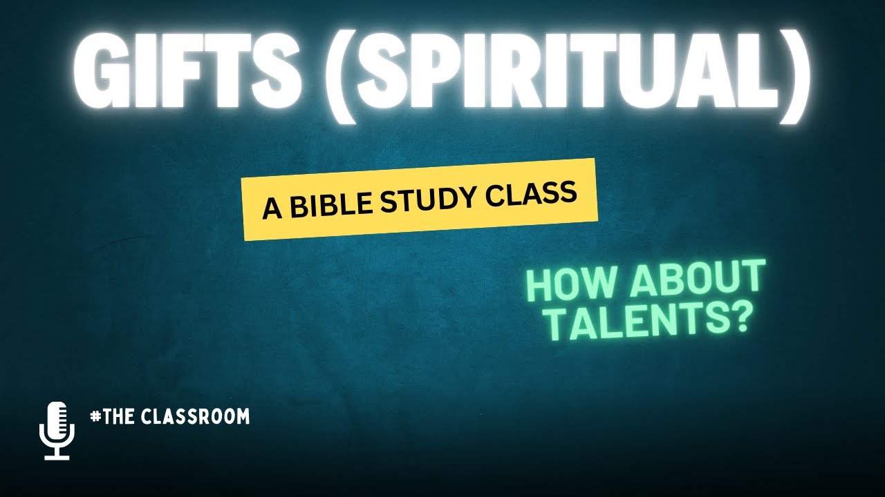 Spiritual Gifts and Talents - YouTube