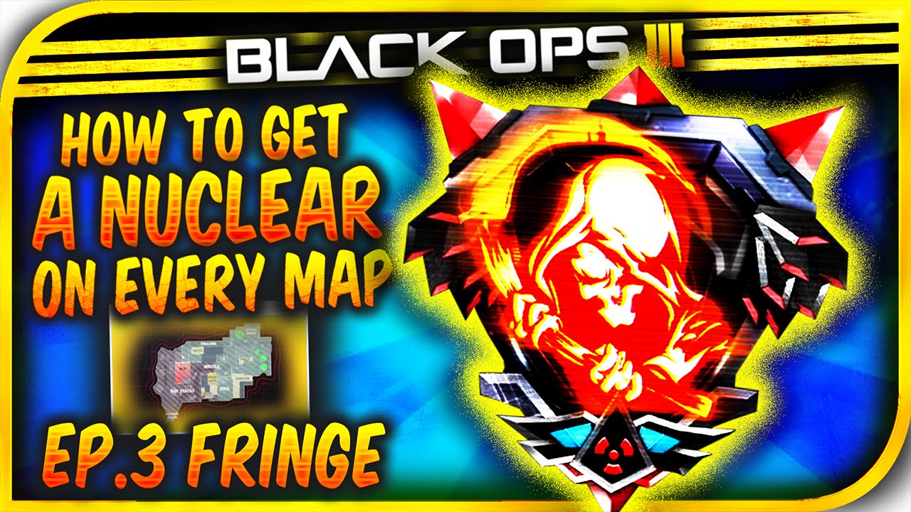 BLACK OPS 3 - HOW TO GET A NUCLEAR ON "FRINGE" Episode 3! (BO3 How to ...