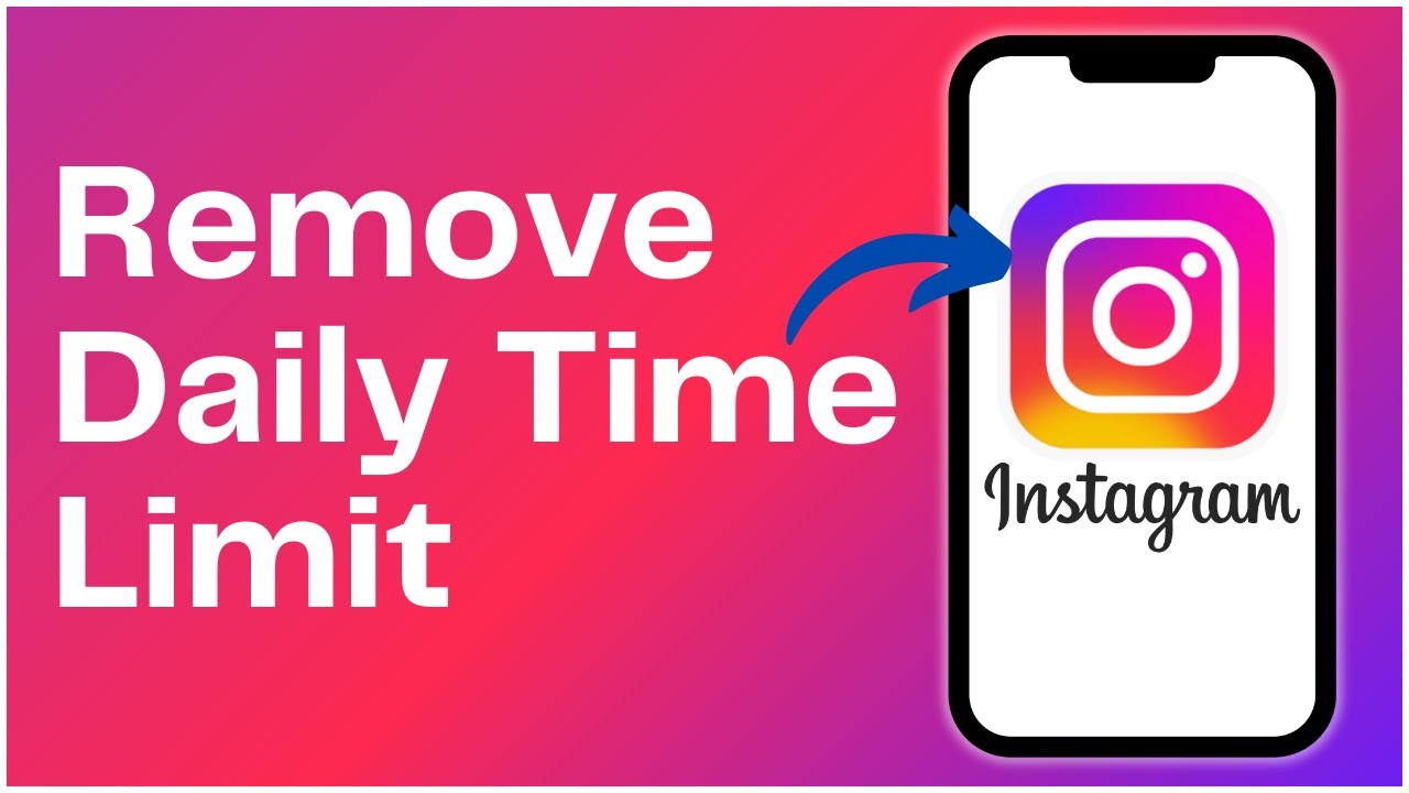 How to Remove Daily Time Limit on Instagram 2024 - YouTube