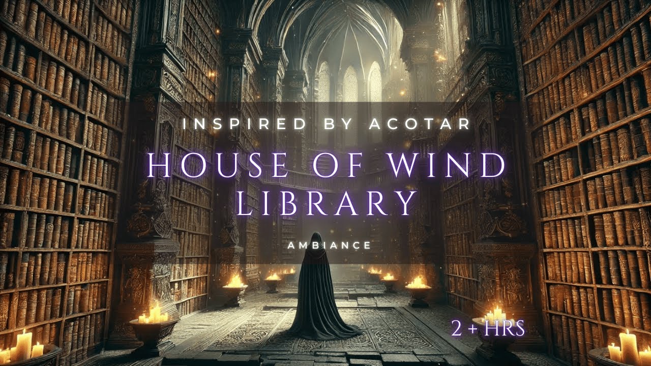House of Wind Library Ambience | Fantasy Study & Ambient Sounds ...