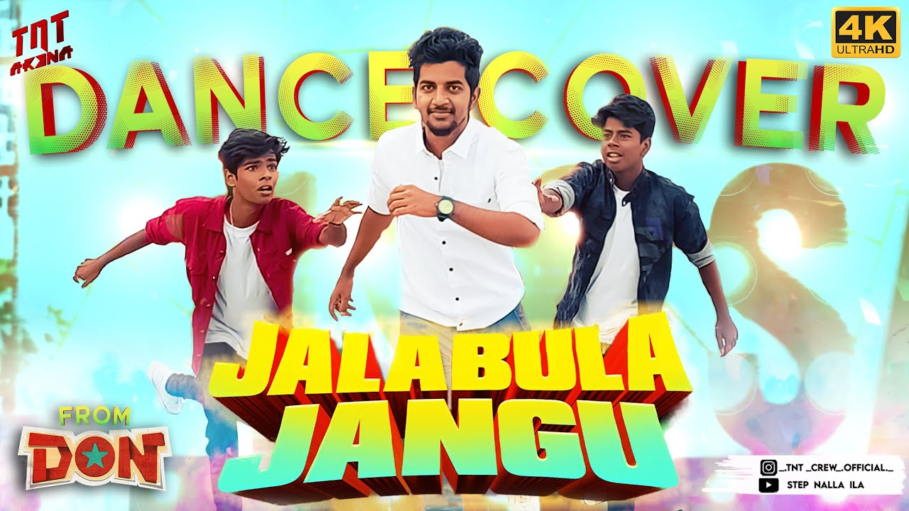 Don - Jalabulajangu DanceCover | Sivakarthikeyan | Anirudh Ravichander ...