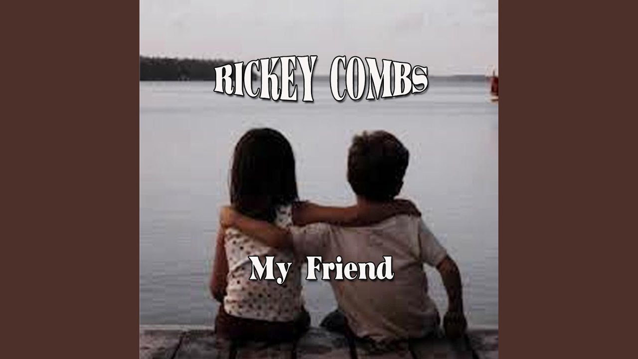 My Friend (Remaster) - YouTube