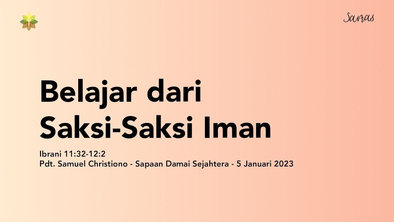 Belajar dari Saksi-Saksi Iman - YouTube