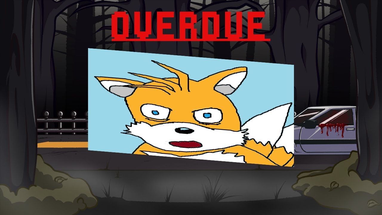Overdue But Tails sings it because I was bored (Mario's Madness) - YouTube
