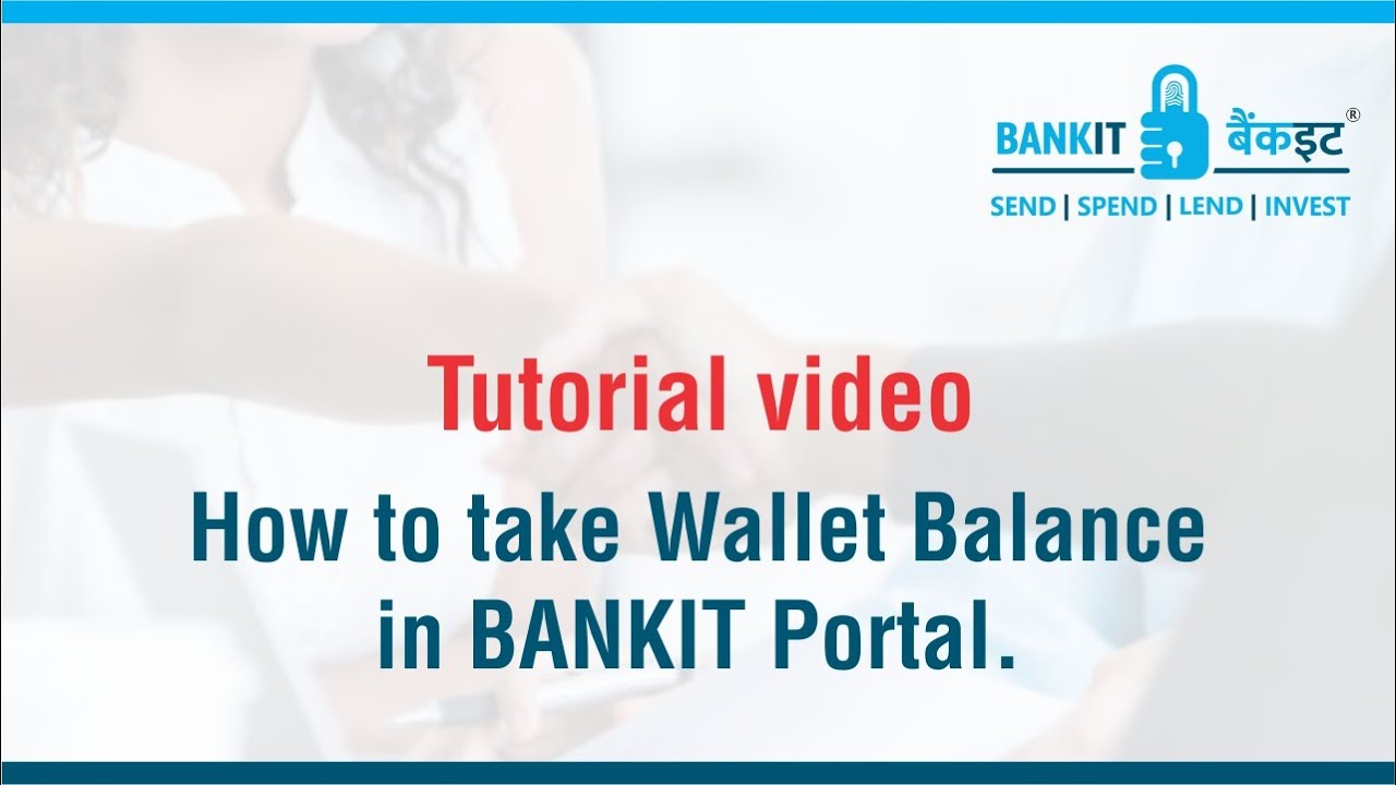 How to take Wallet Balance in BANKIT Portal | BANKIT Wallet Upload ...