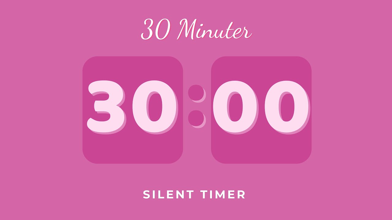 🌸 30 Minutes Silent Timer | Cute Ending Alarm | Pastel Pink Aesthetic ...
