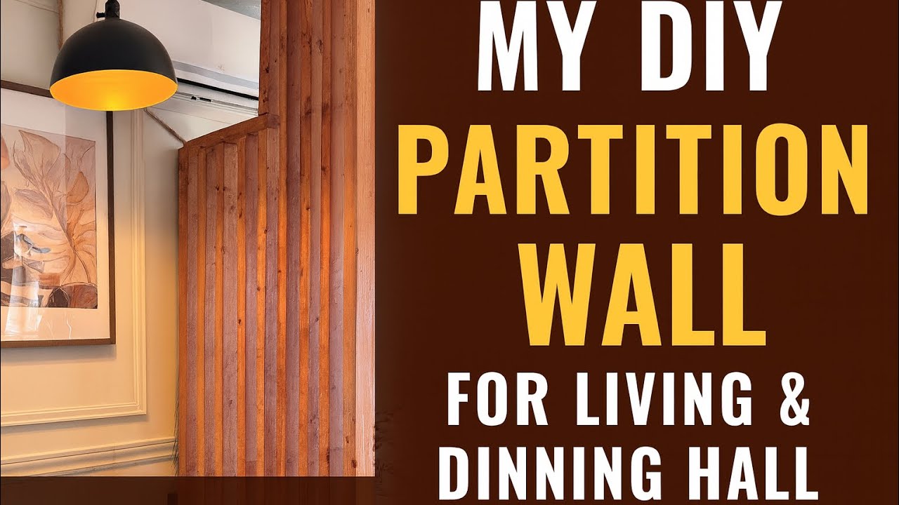 DIY Wooden Partition Wall | Living & Dining Room Makeover on a Budget ...