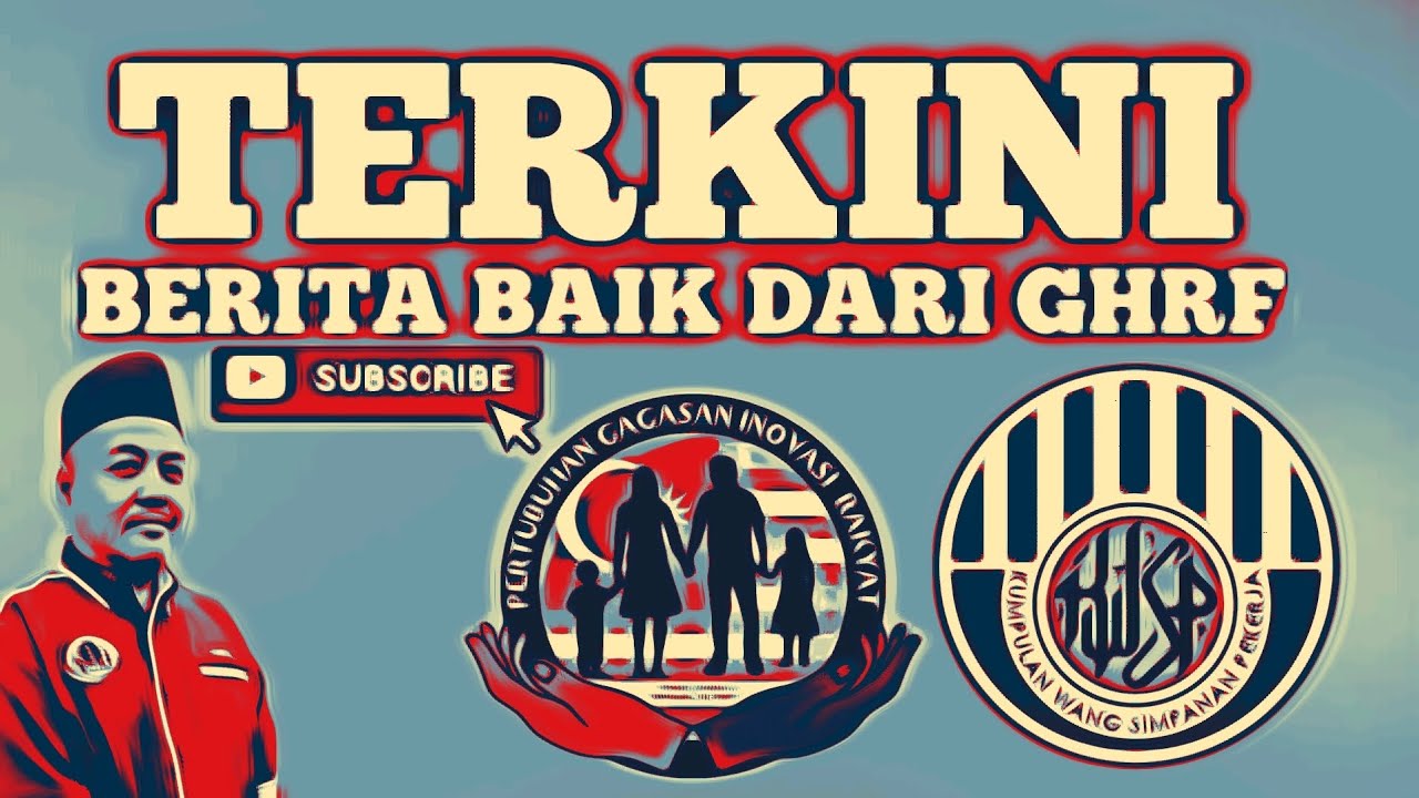 TERKINI! BERITA BAIK KWSP BERSASAR 2.0 DARI GHRF. - YouTube
