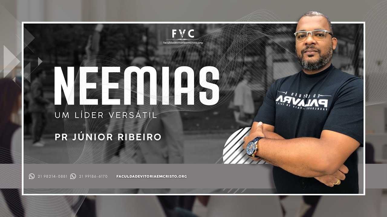 Neemias, um Líder Versátil | Pr. Júnior Ribeiro - YouTube
