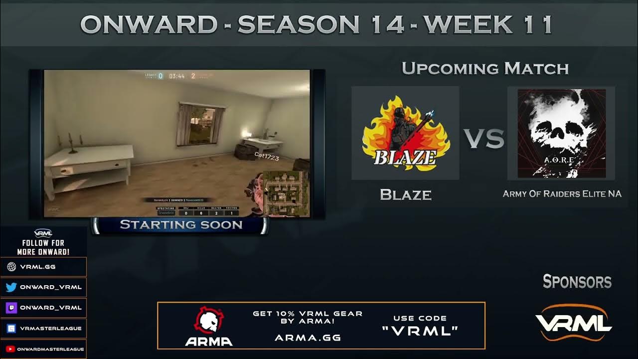 Onward - Blaze vs Army Of Raiders Elite - Season 14 Week 11 - VRML - YouTube