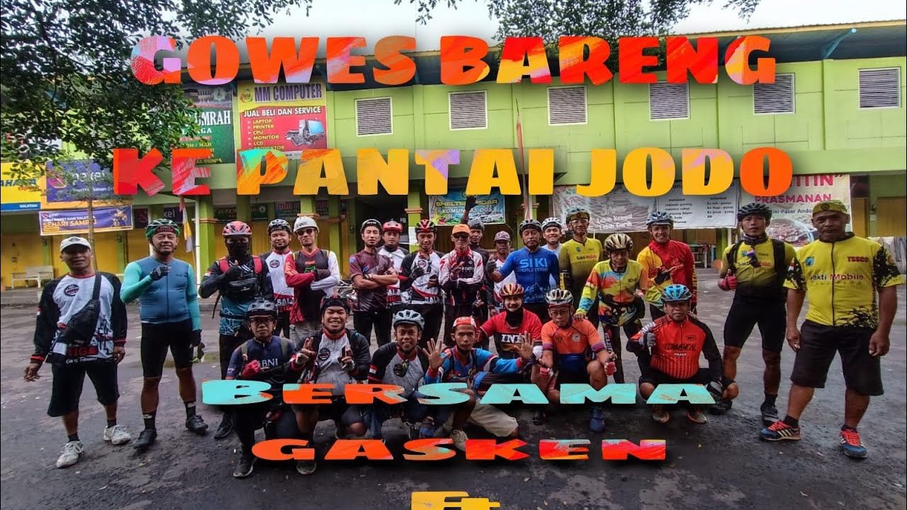 Gowes bareng bersama gasken & friend ke pantai jodo batang | gowes ...