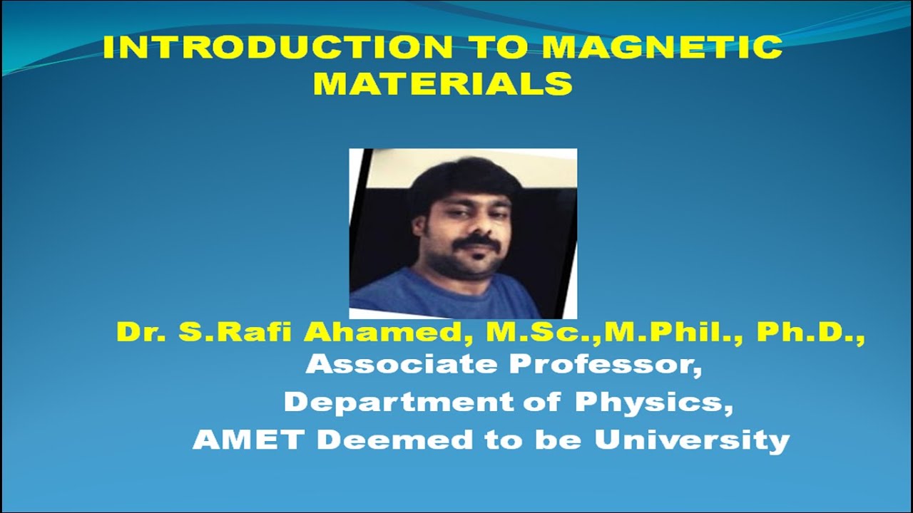 INTRODUCTION TO MAGNETIC MATERIALS - YouTube