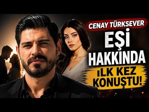Gelin dizisi Cenay Türksever Eşi Hakkında ilk kez konuştu...