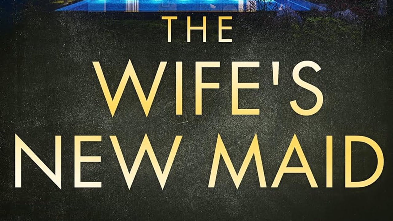 The Wife's New Maid (THE MAID SERIES Book 1) - YouTube