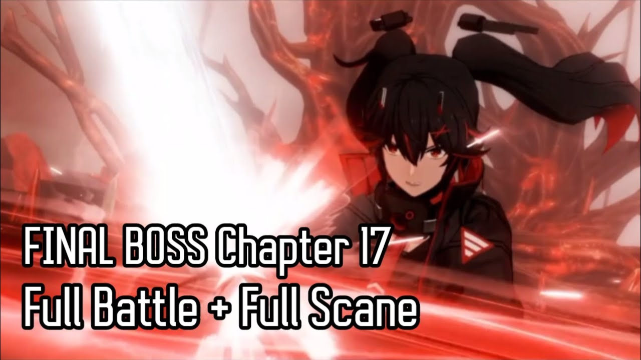 PUNISHING GRAY RAVEN - FINAL BOSS Chapter 17 Full Battle + Full Scene ...