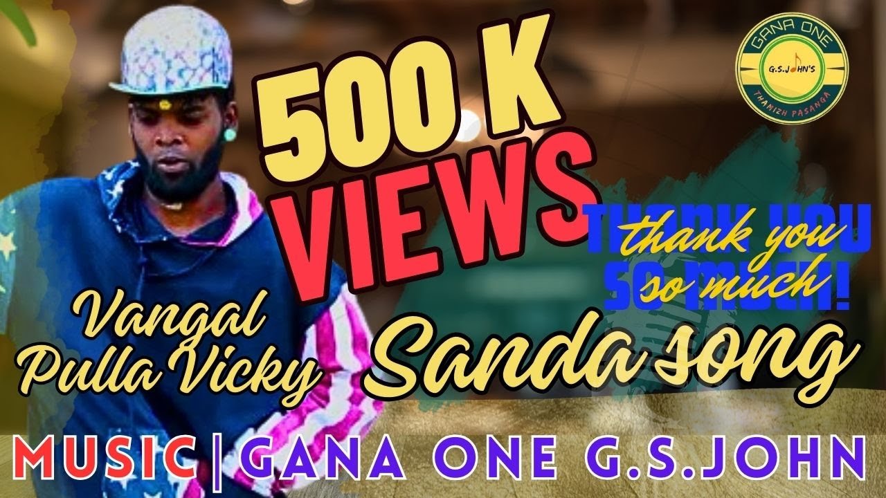 Vangal pulla Vicky | Valentines day | sanda song | Music : gana one G.S ...