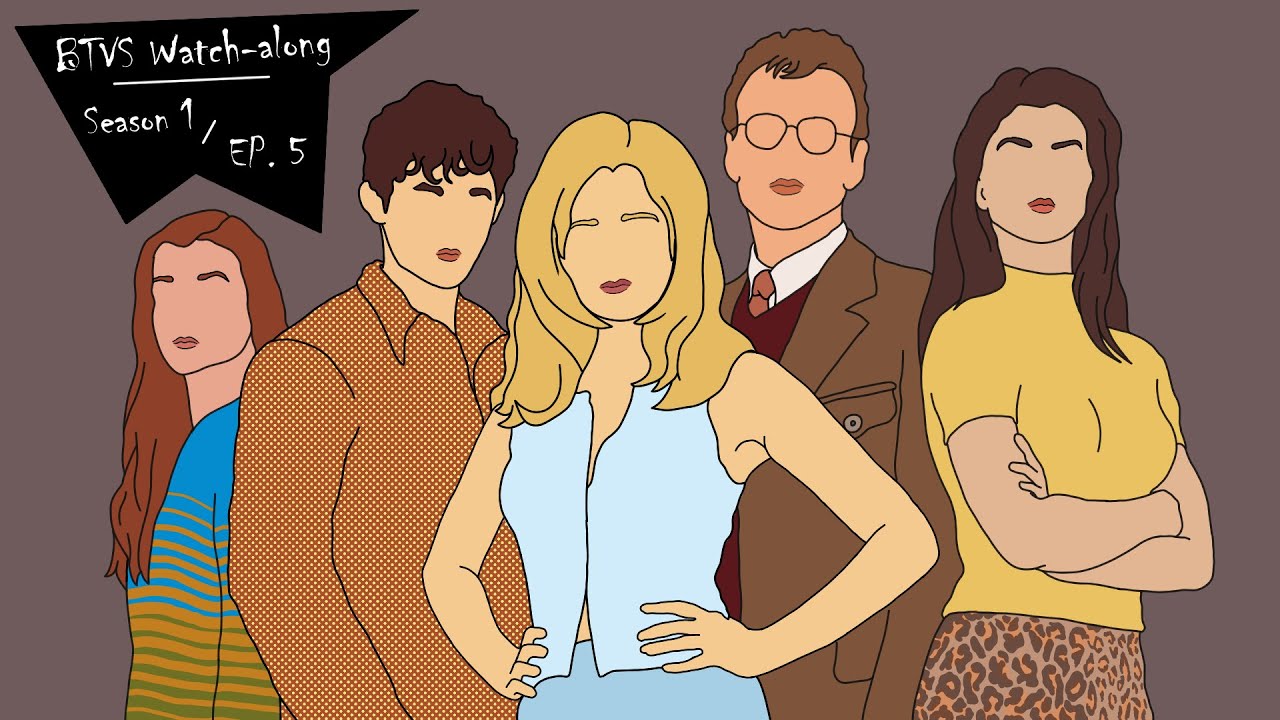 BTVS watch-along | S. 1 Ep. 5 (Never Kill a Boy on the First Date ...