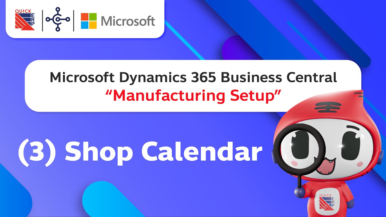 Microsoft Dynamics 365 Business Central | Manufacturing Setup | (3 ...