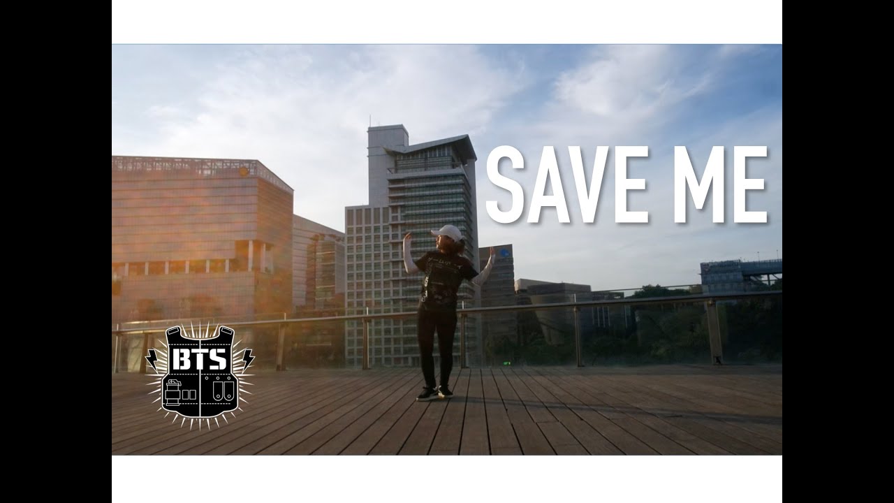BTS(방탄소년단) Save Me DANCE COVER [Charissahoo] - YouTube