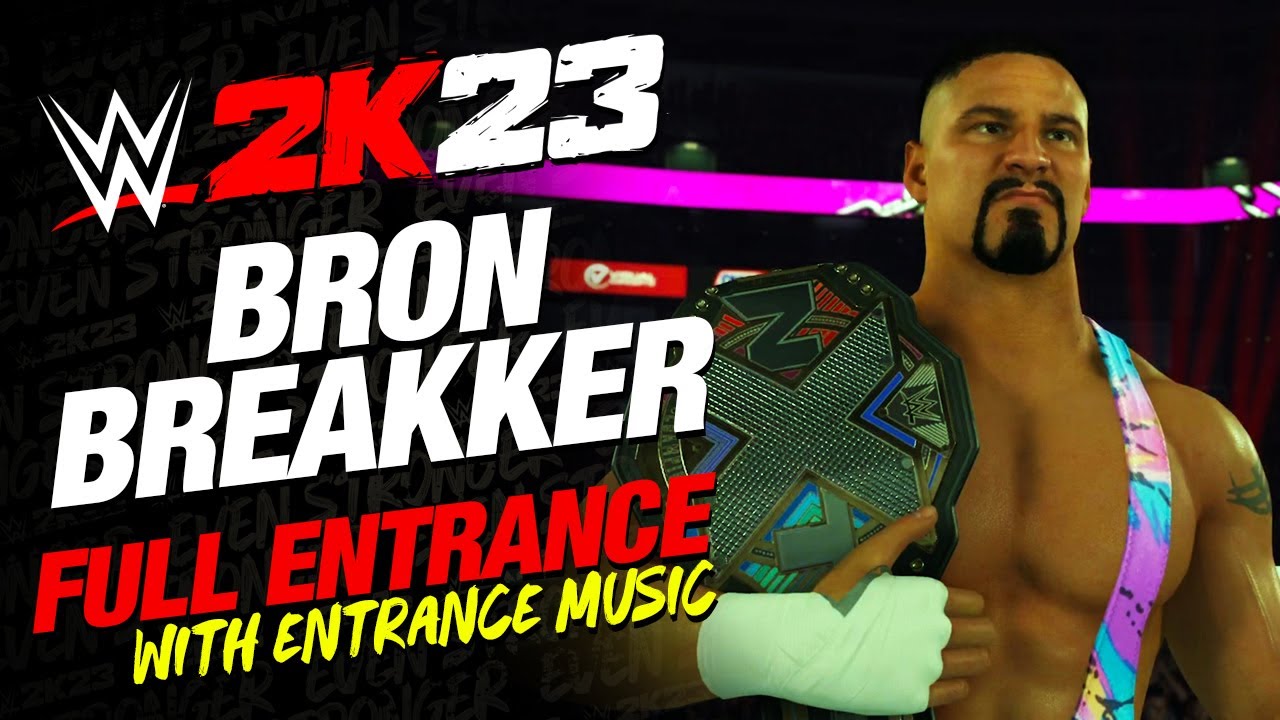 BRON BREAKKER WWE 2K23 ENTRANCE - #WWE2K23 BRON BREAKKER THEME - YouTube