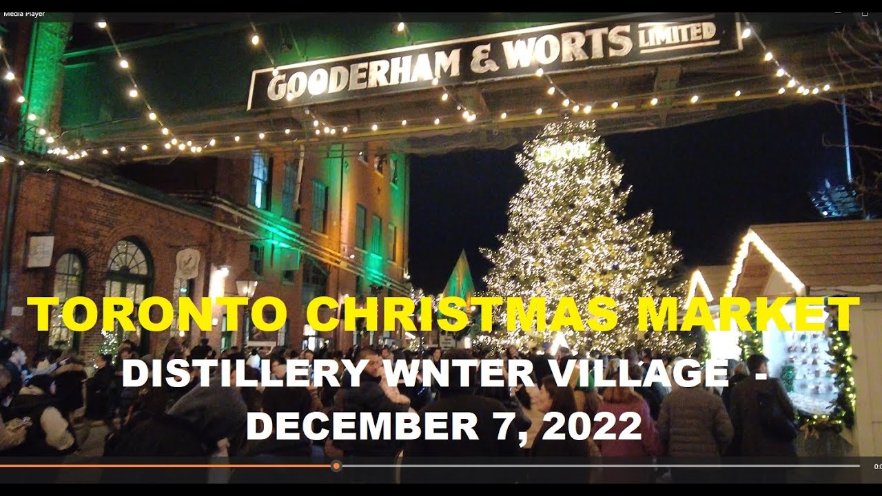 4K - Toronto Christmas Market 2022: Distillery District Winter Village ...