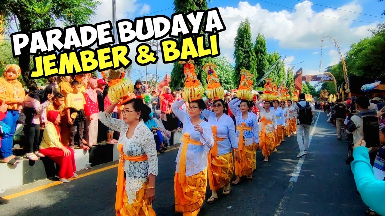 Meriahnya Parade Budaya Jember dan Jembrana, Bali | Ditonton Ribuan ...