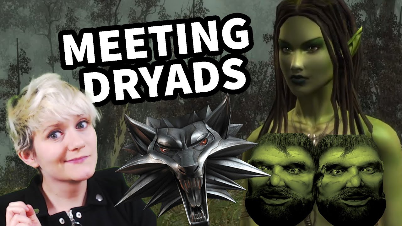 MEETING BROKILON DRYAD - Witcher 1 Full Playthrough! Ep. 10 - YouTube