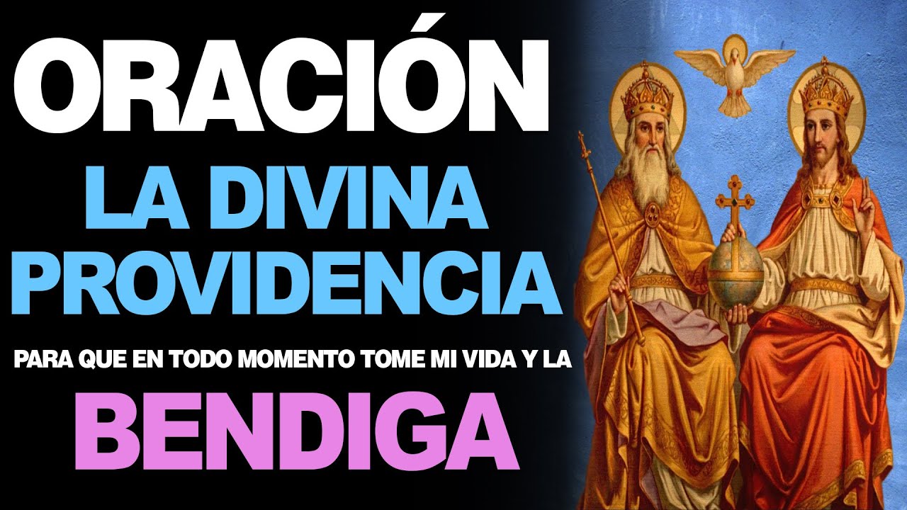 🙏 Hermosa Novena A La Divina Providencia PARA TODOS LOS DÍAS 🙇 - YouTube