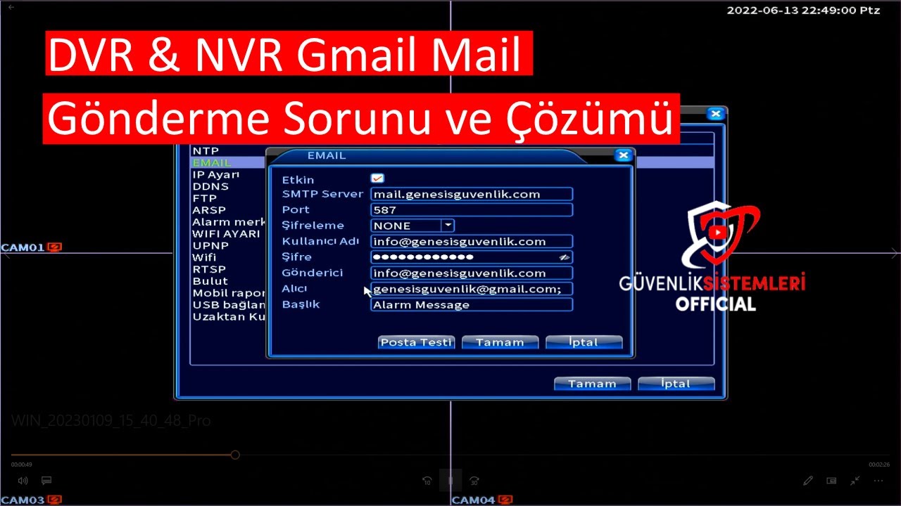 DVR & NVR Gmail Mail Gönderme Sorunu ve Çözümü ( 2023 ) - YouTube