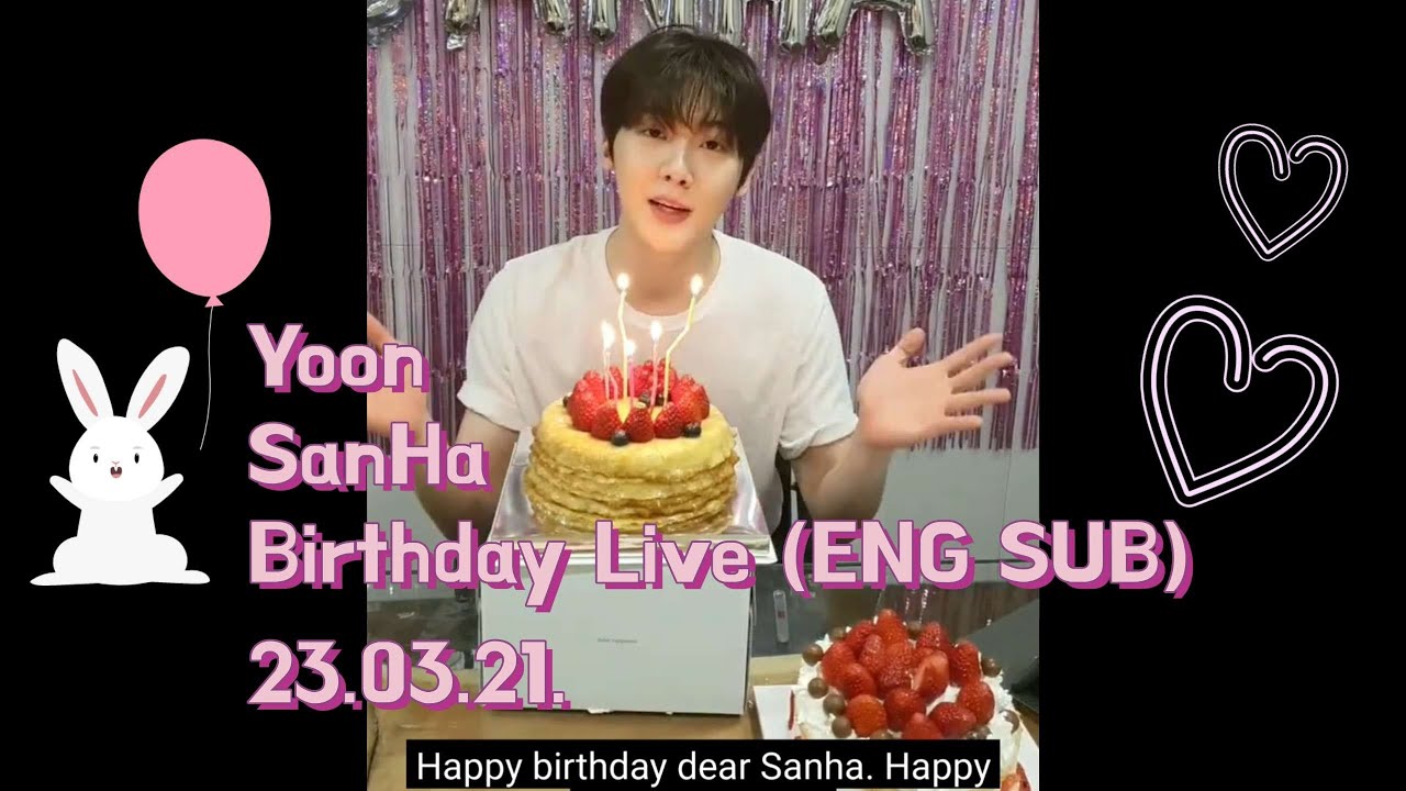 230321 ASTRO SanHa Birthday Live [ENG/ES/CN/JP/KR SUB] 윤산하 생일 라이브 - YouTube