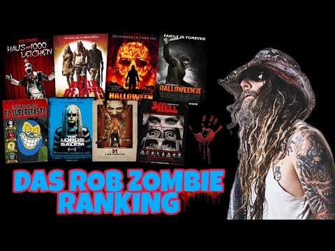 ROB ZOMBIE: Ich ranke seine Filme vom SCHLECHTESTEN bis zum BESTEN!