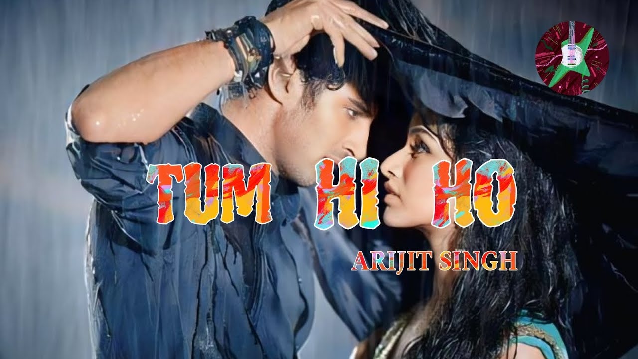 Tum Hi Ho||Lyrics||Arijit Sing||Aashiqui 2||HD VIDEO - YouTube