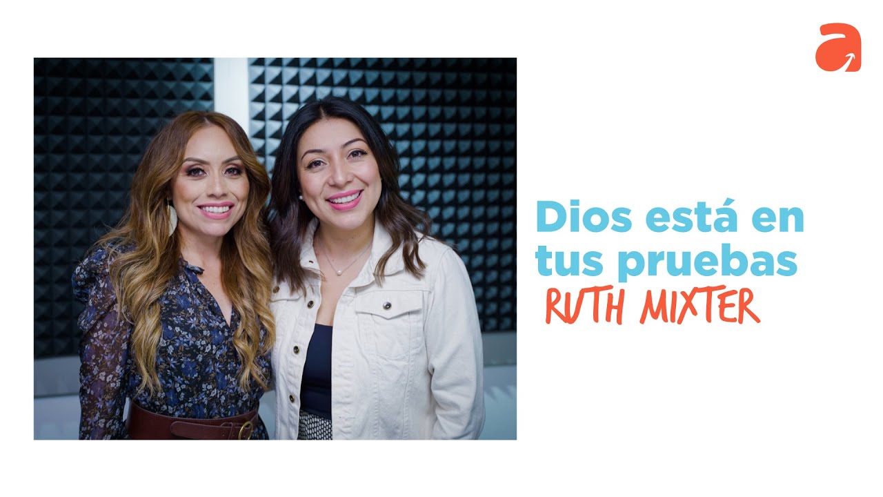 Dios Está En Tus Pruebas - Ruth Mixter - YouTube