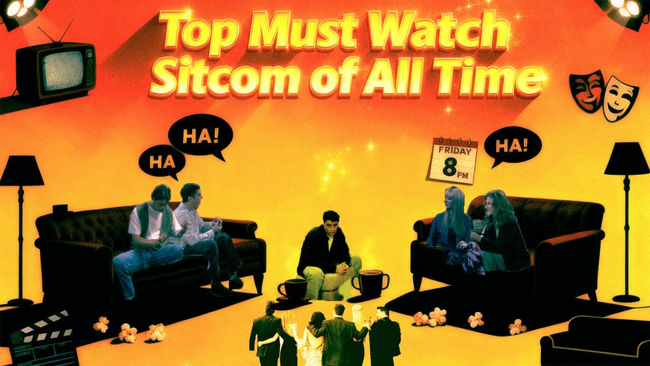 Top Must Watch Sitcoms of All Time | House of Review - YouTube