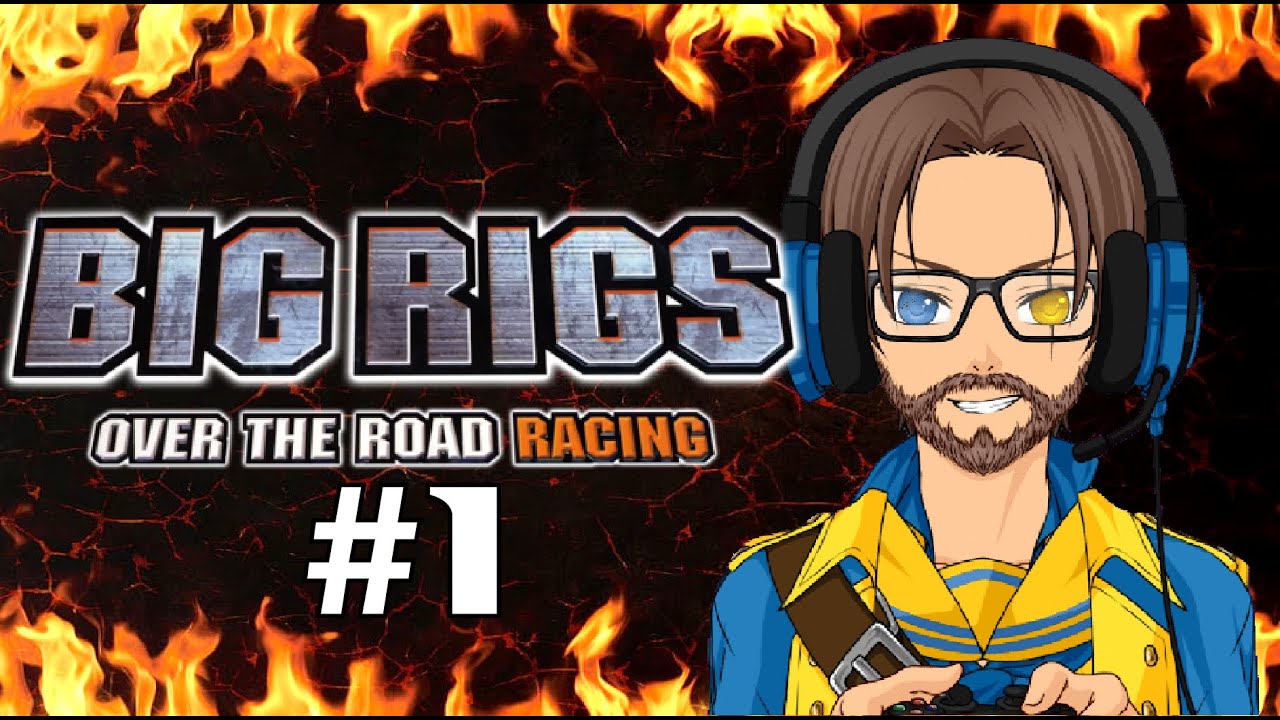 Let's Play Big Rigs: Over the Road Racing part 1/1: You're Winner and ...