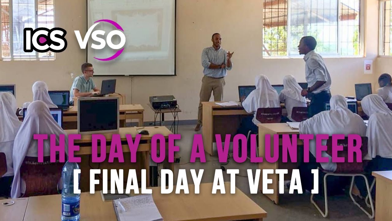 The Morning Of A VSO Volunteer - Last Day At VETA - [ VSO ICS Lindi ...