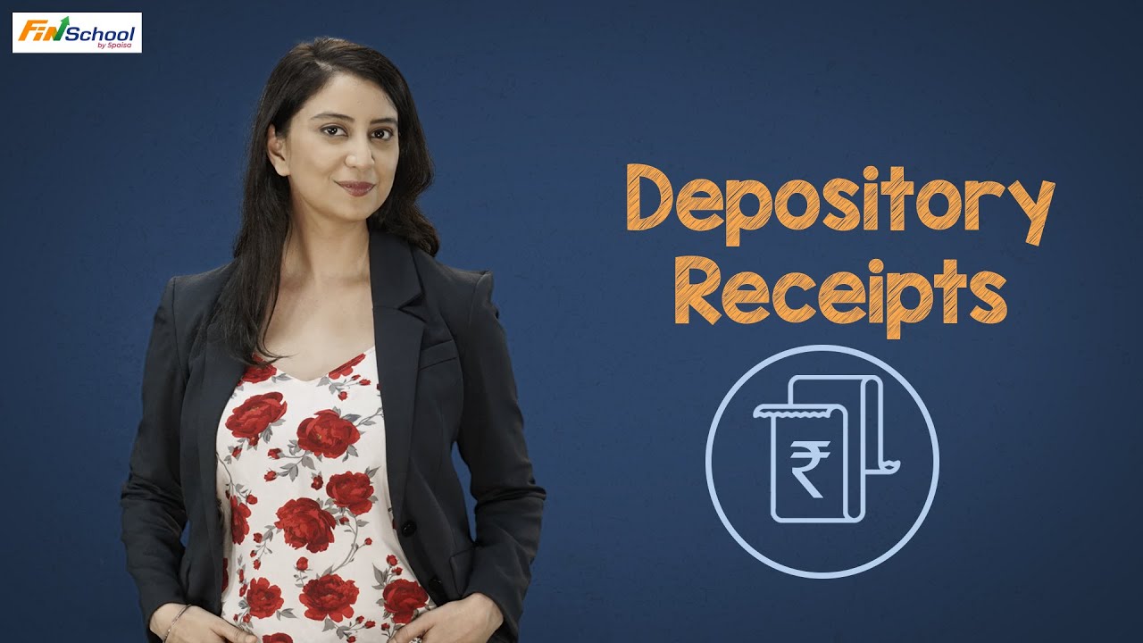 What is Depository Receipt & Types of Depository Receipts| FinSchool ...