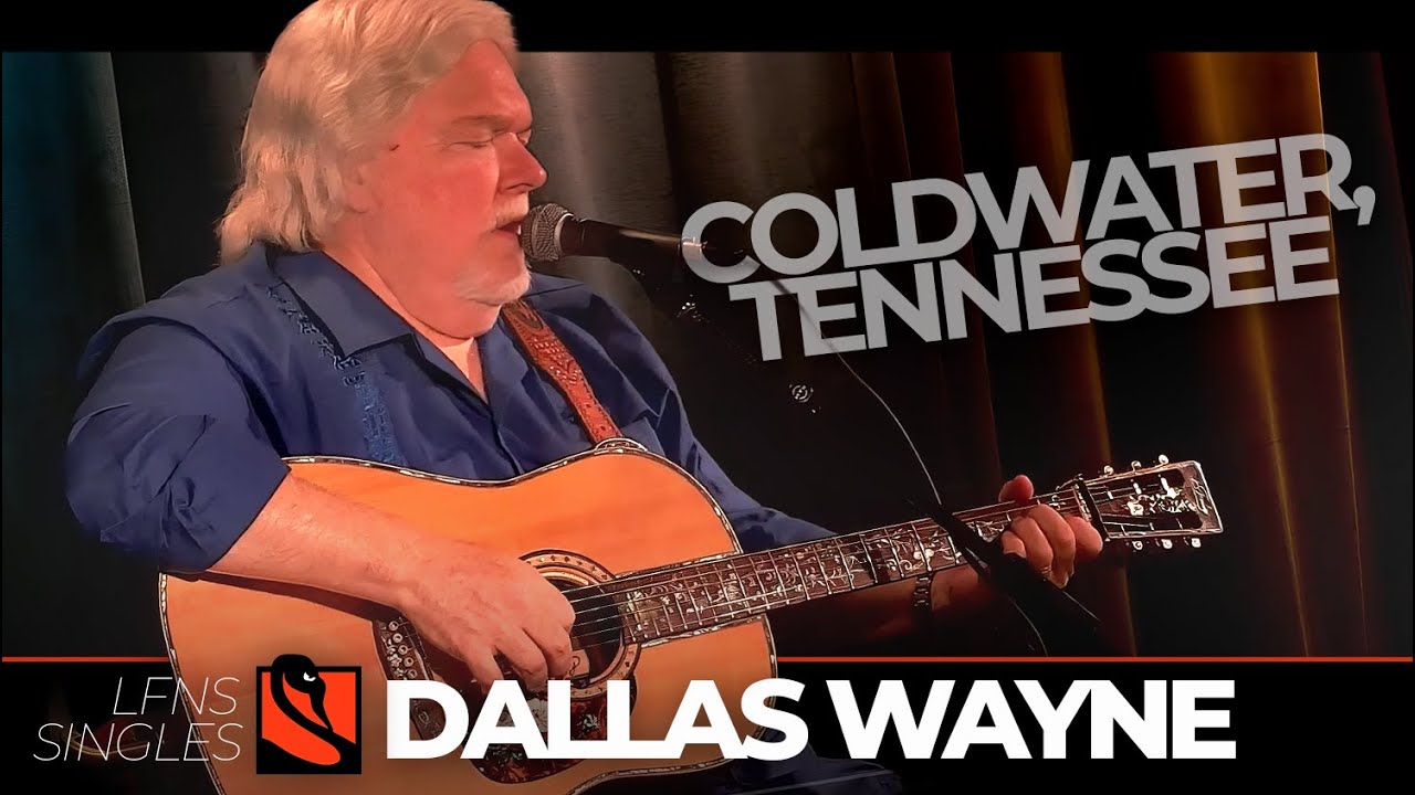 Coldwater, Tennessee | Dallas Wayne - YouTube