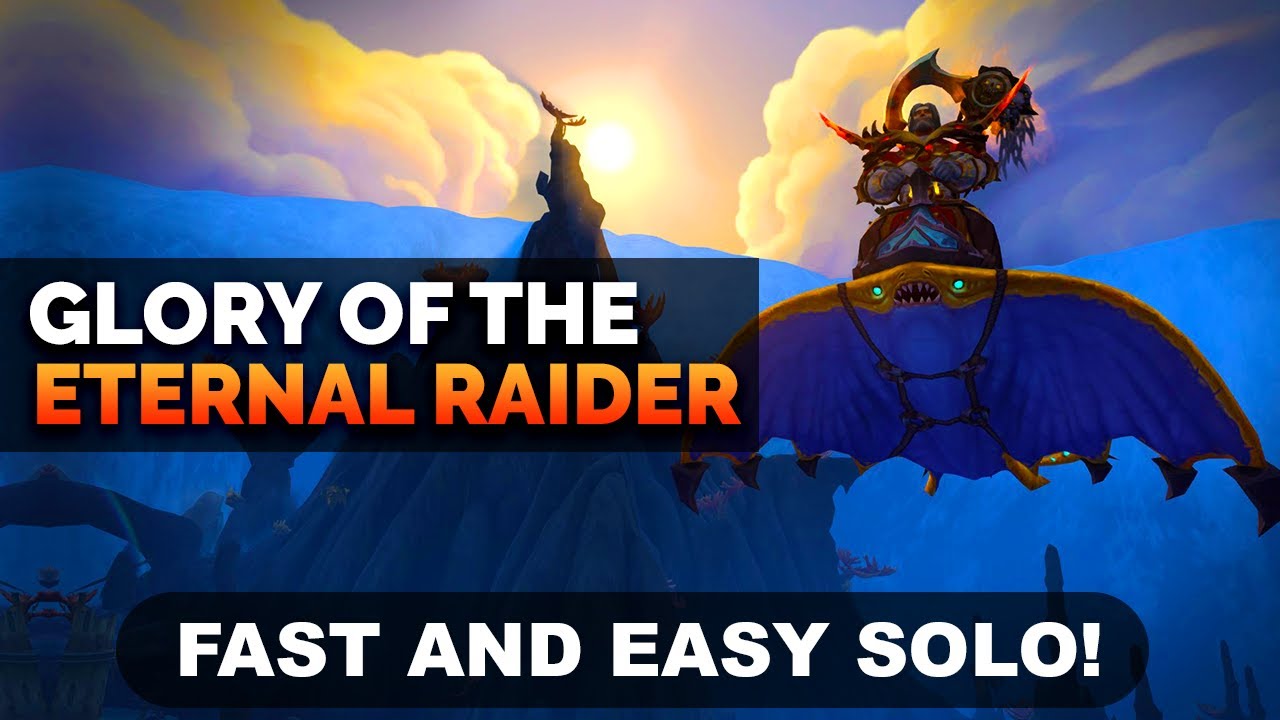 Glory of The Eternal Raider Solo | Fast and Easy Guide! - YouTube