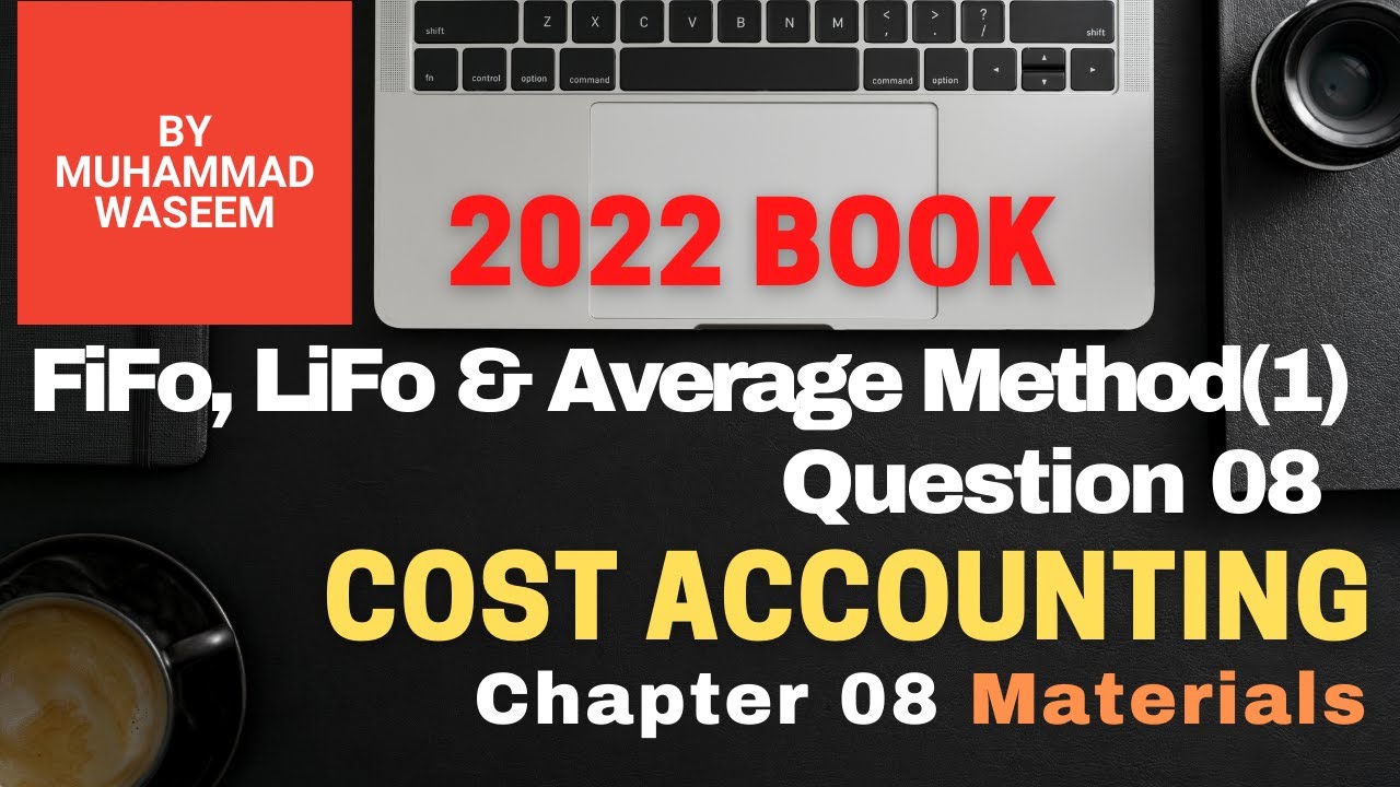 B.com part 2 Cost Accounting Chapter 08 Materials || Fifo, Lifo ...