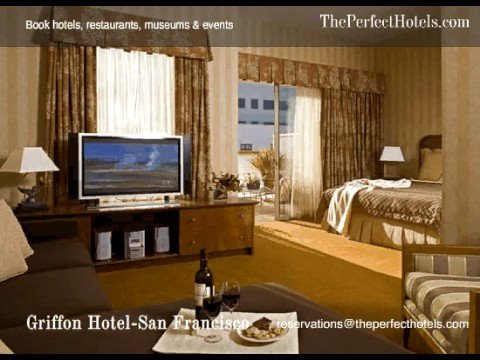 Griffon Hotel San Francisco The Perfect Hotels - YouTube