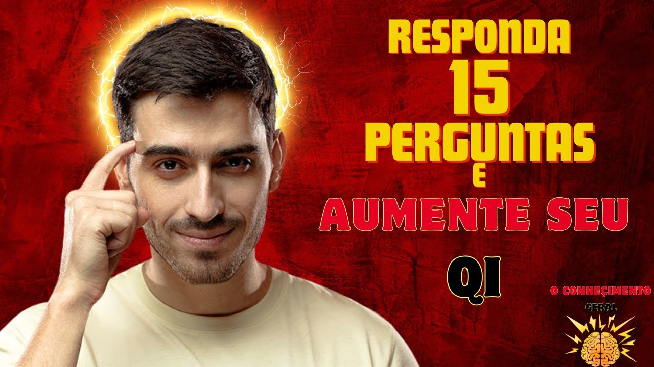 15 Perguntas para Aumentar Seu QI Quiz de Conhecimentos Gerais! - YouTube