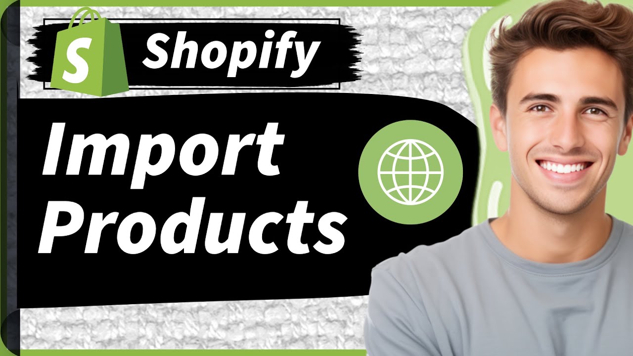 How to Import Products from Different Websites to Your Shopify Store in ...